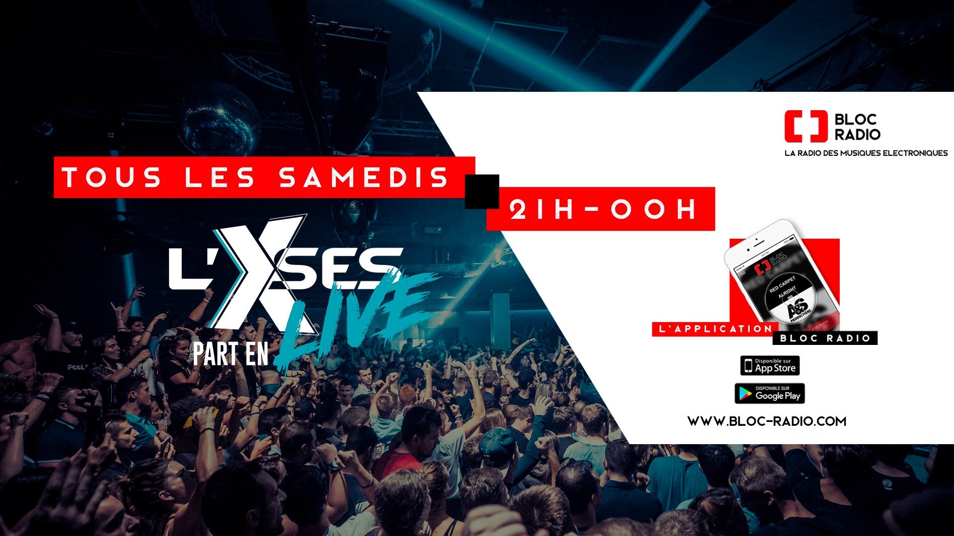 XSES Part en Live ! - Bloc Radio